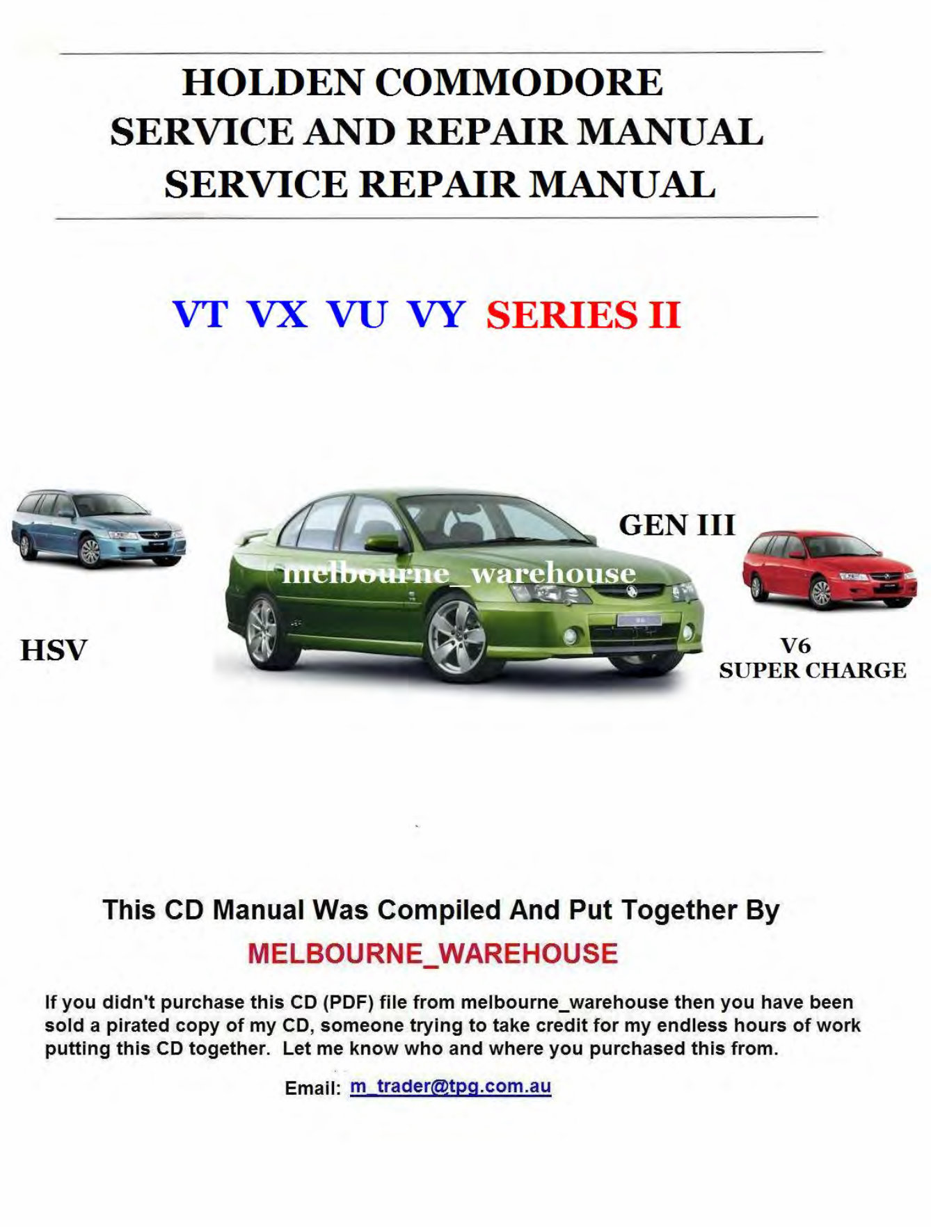 HOLDEN COMMODORE VT VX VU VY HSV Series II Service Repair Manual