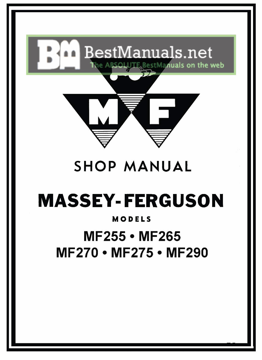 Massey Ferguson 200 Series MF255 MF265 MF270 MF275 MF290 Tractor Full Service & Repair Manual
