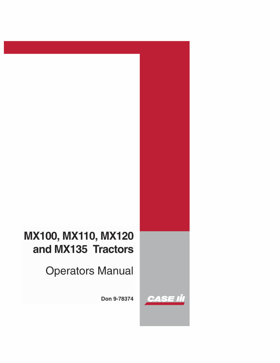 CASE IH MX100 MX110 MX120 MX135 Tractor Operators Manual