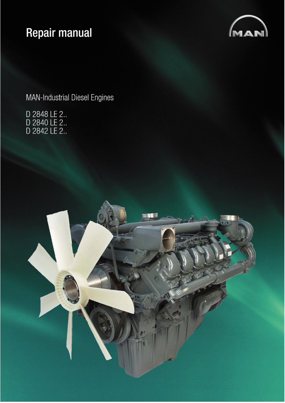MAN Industrial Diesel Engine D2848 LE 2.. D2840 LE 2.. D2842 LE 2 ...
