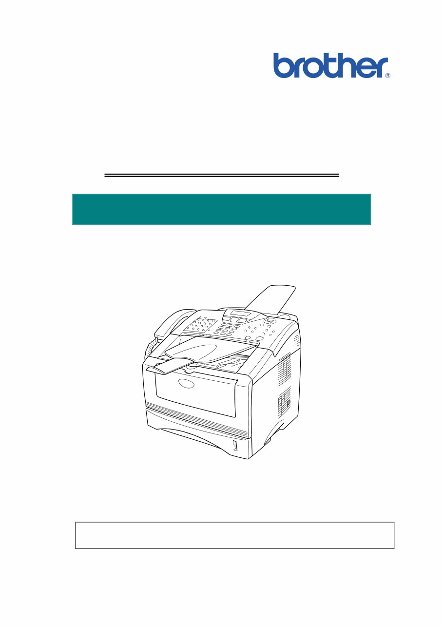 Brother MFC 8220, Service Manual & Parts List