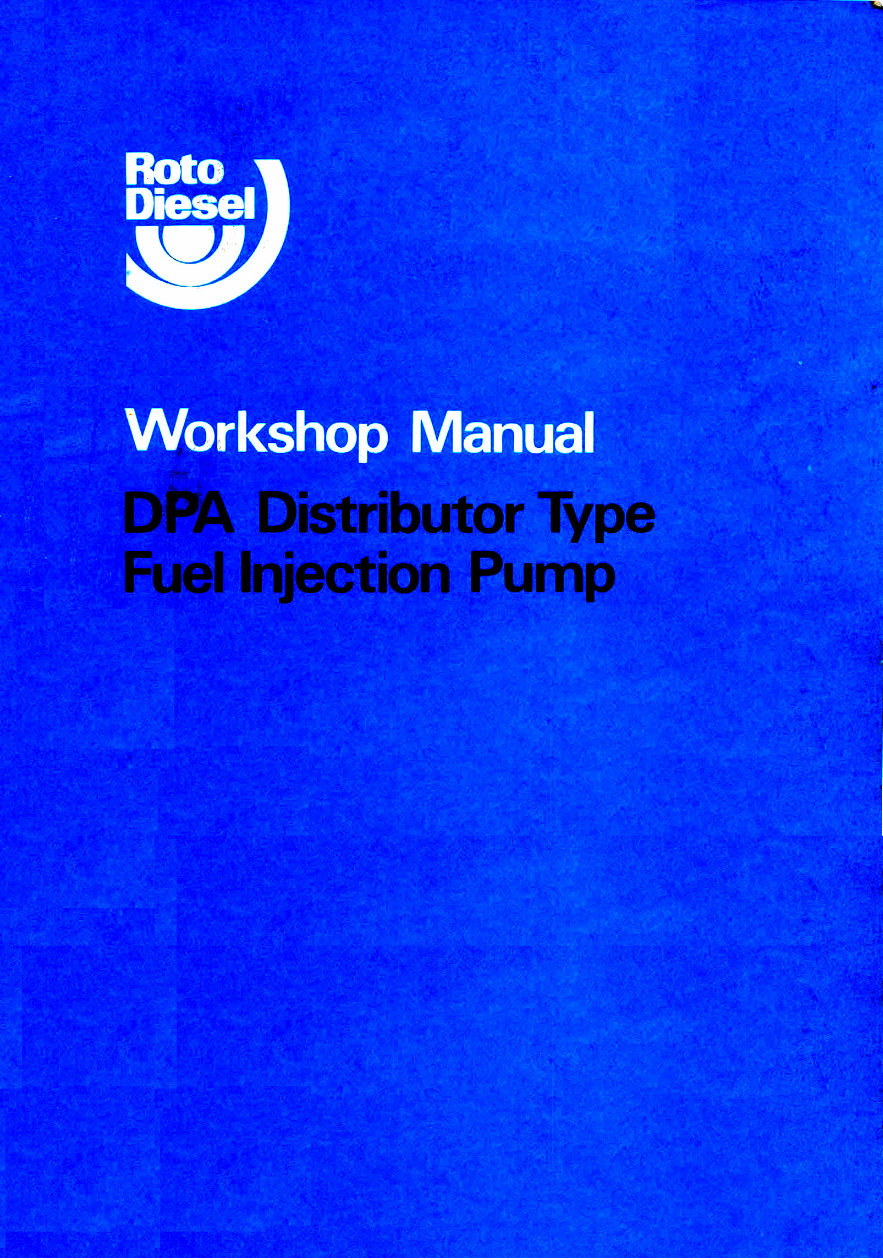 Cav Dpa Fuel Pumps Workshop Manual | Manuals Online