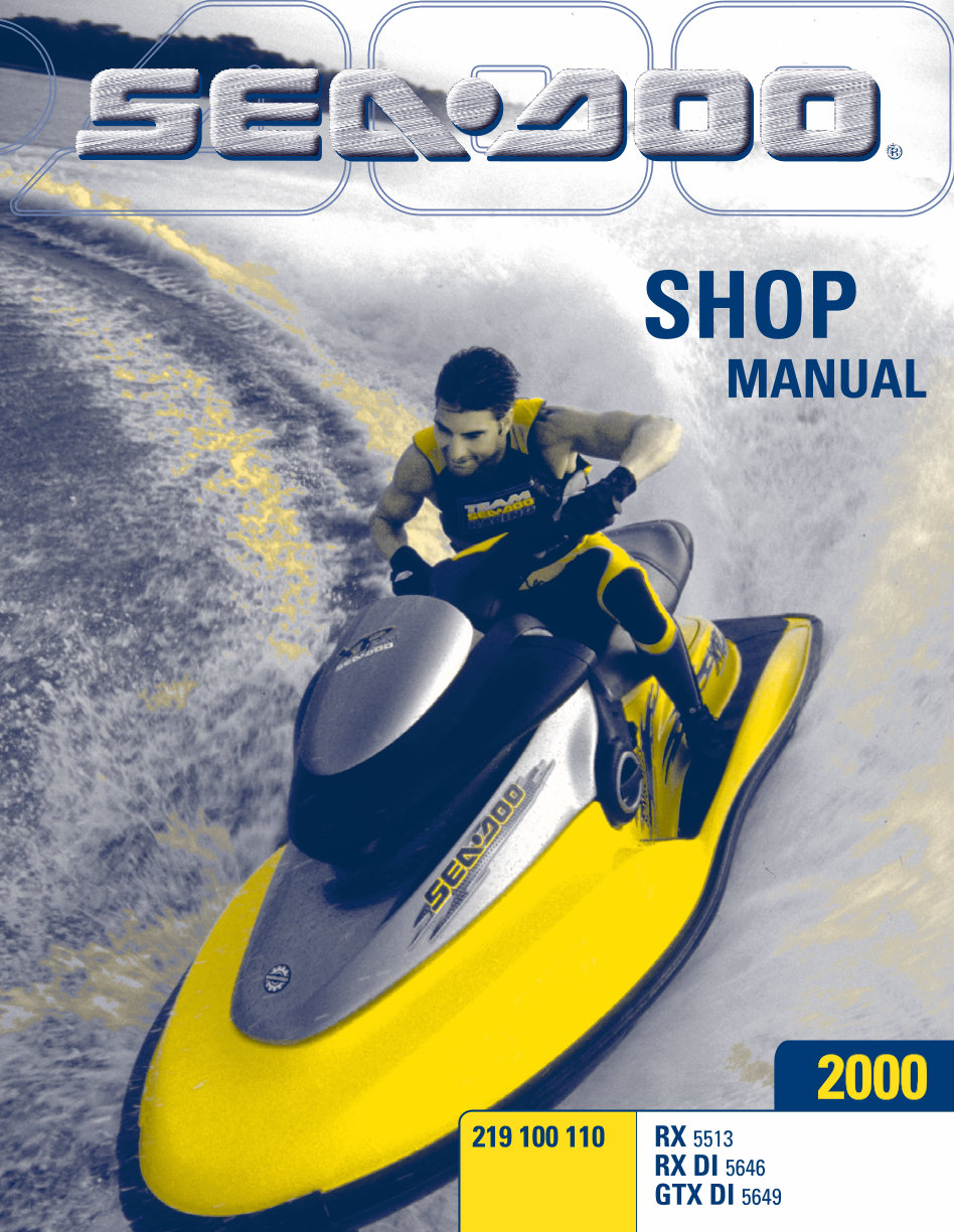 SEADOO RX RX DI GTX DI Workshop Repair Manual All 2000 Models Covered