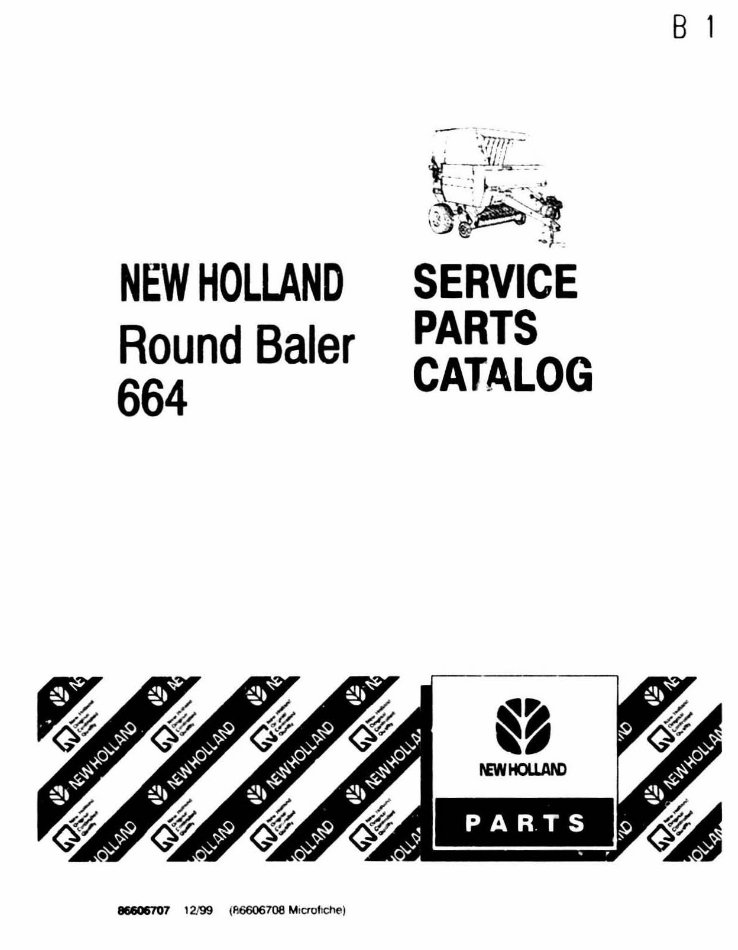 New Holland Rool Belt Bailer Models 664 and 665 Parts manual