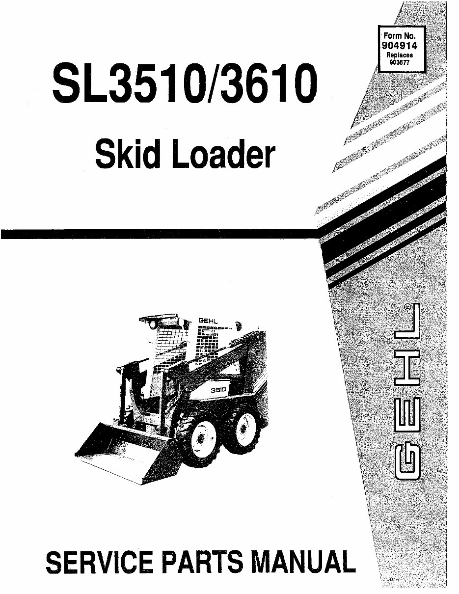 GEHL SL3510/SL3610 SL 3510 / SL 3610 Skid Loader Illustrated Master ...