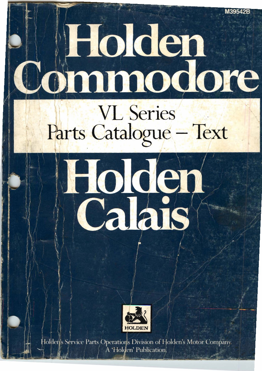 HOLDEN COMMODORE CALAIS VL Parts BOOK HDT WALKINSHAW