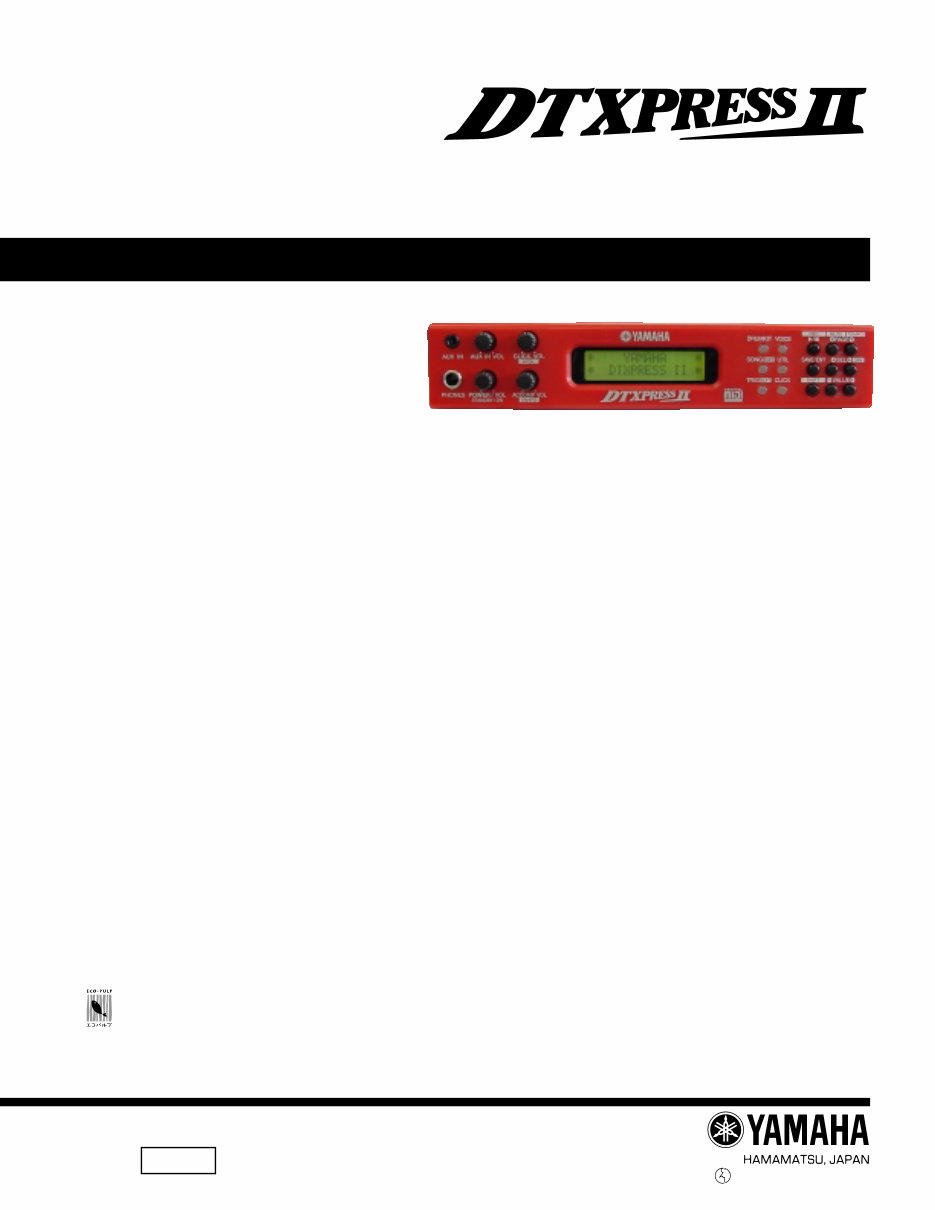 Yamaha DTXPRESS II (2) Drum Trigger Module Service Manual & Repair Guide