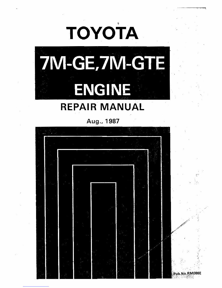 Toyota 7M-GE & 7M-GTE Engine Repair Manual | Manuals Online