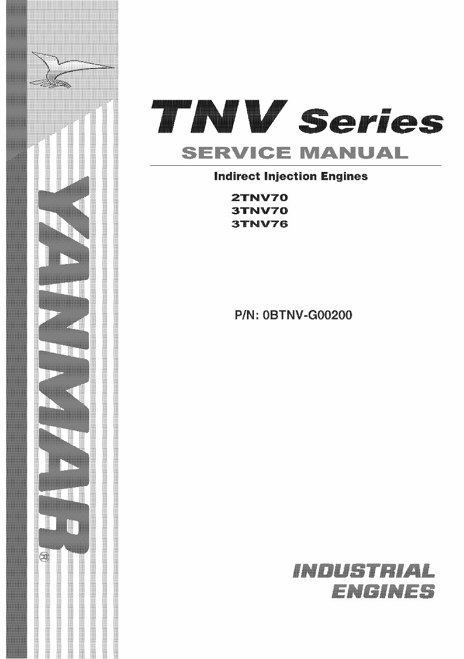 Yanmar 2TNV70 3TNV70 3TNV76 Indirect Injection Engine Complete Workshop ...