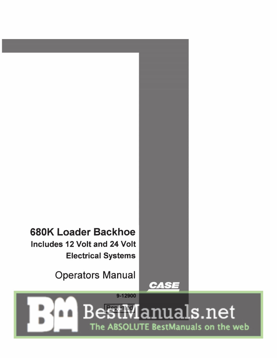 Case 680K Loader Backhoe Operators Owner Instruction Manual - IMPROVED