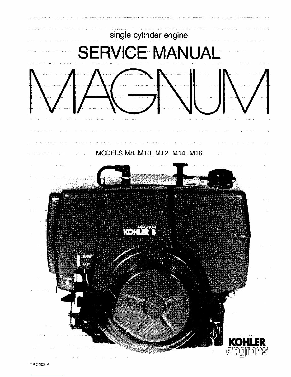KOHLER MAGNUM Model M12 12HP Engine Full Service & Repair Manual