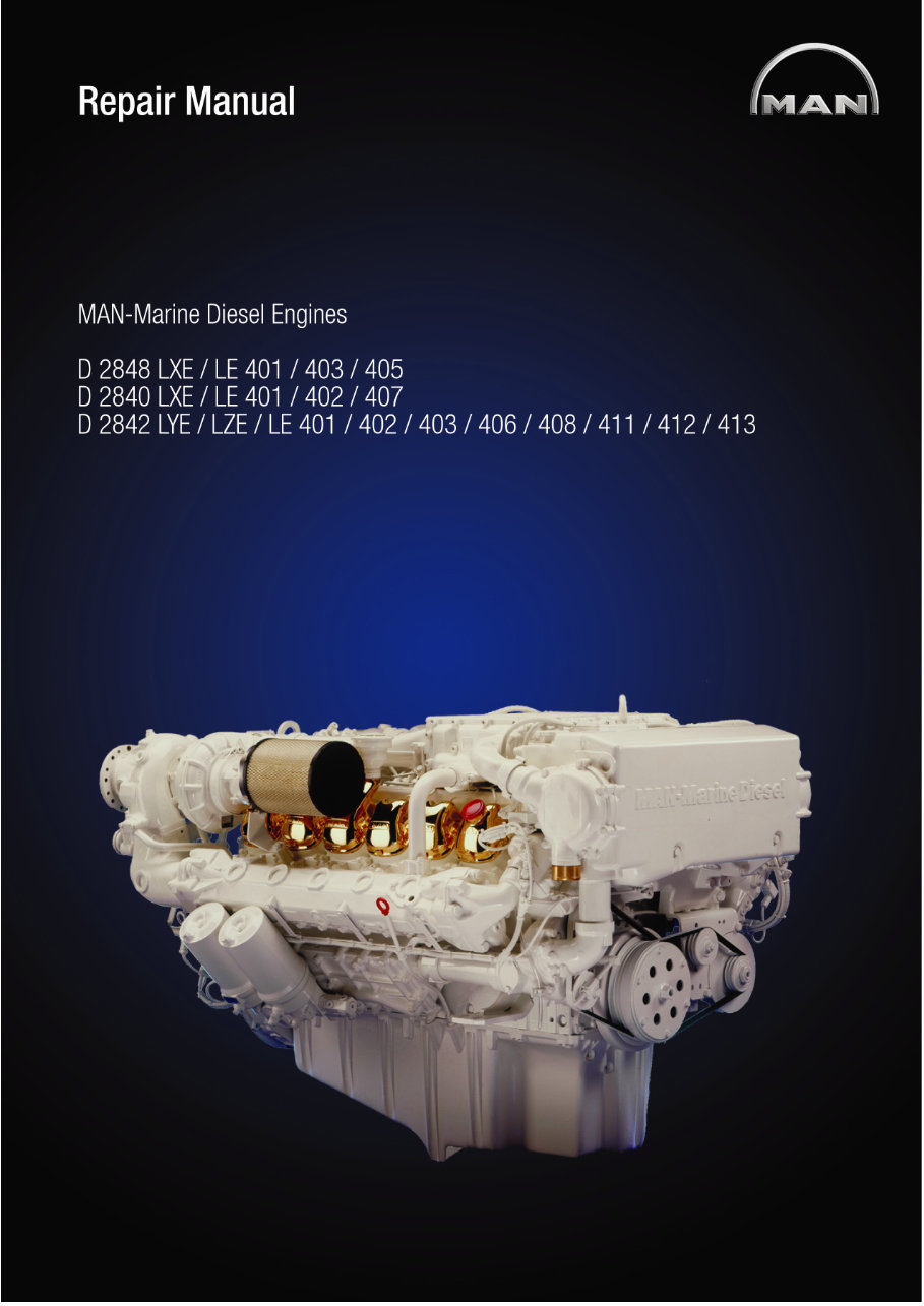 Man Marine Diesel Engine D2848 D2840 D2842 LXE LE 401 To 413 Workshop ...