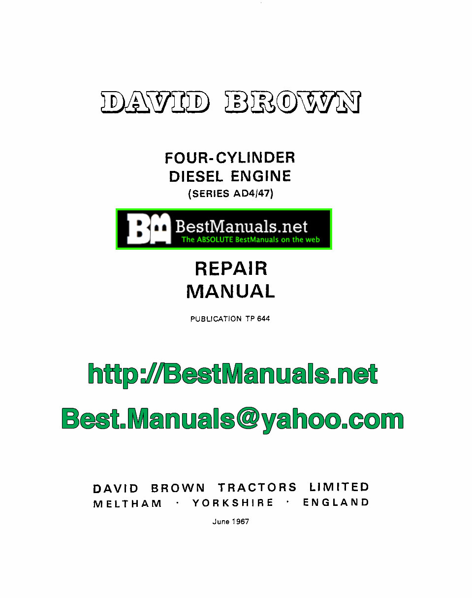 Case David Brown AD4-47 Four Cylinder Diesel Engine Complete Workshop Service Repair Manual