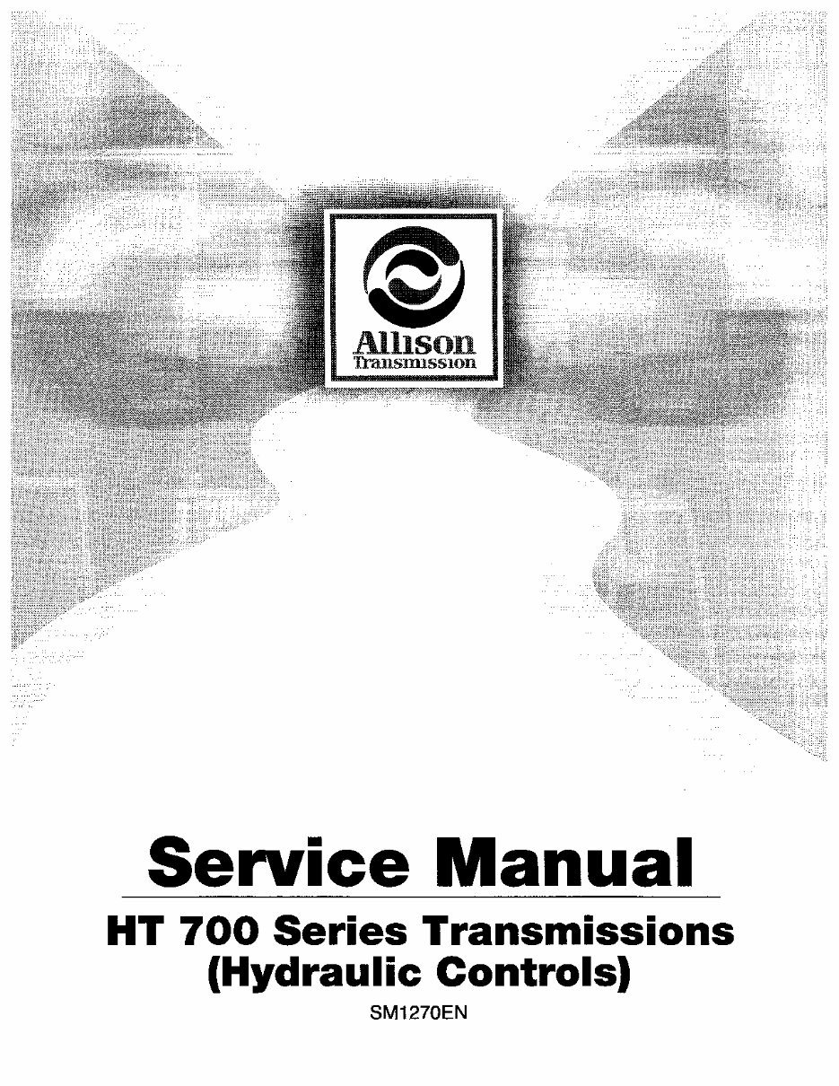 ALLISON Transmission HT750 Full Service Repair Manual