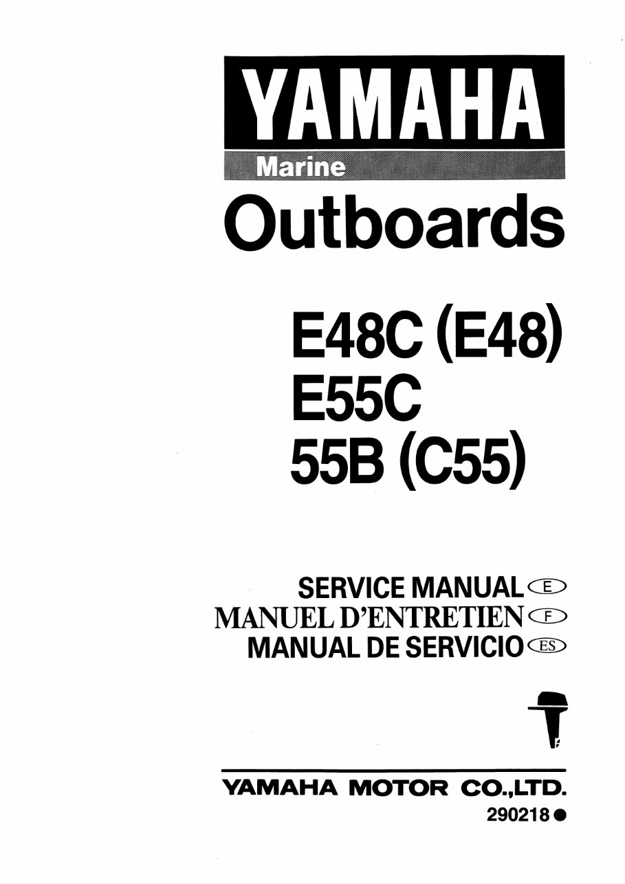 Yamaha Marine Outboard E48C (E48), E55C, 55B (C55) Service Repair Manual