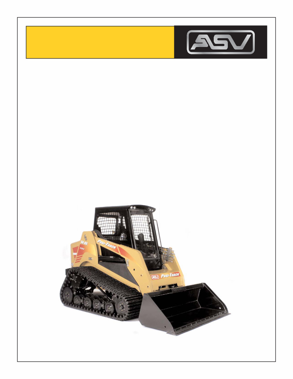 ASV Posi-Track SR80 Track Loader Service Repair Manual