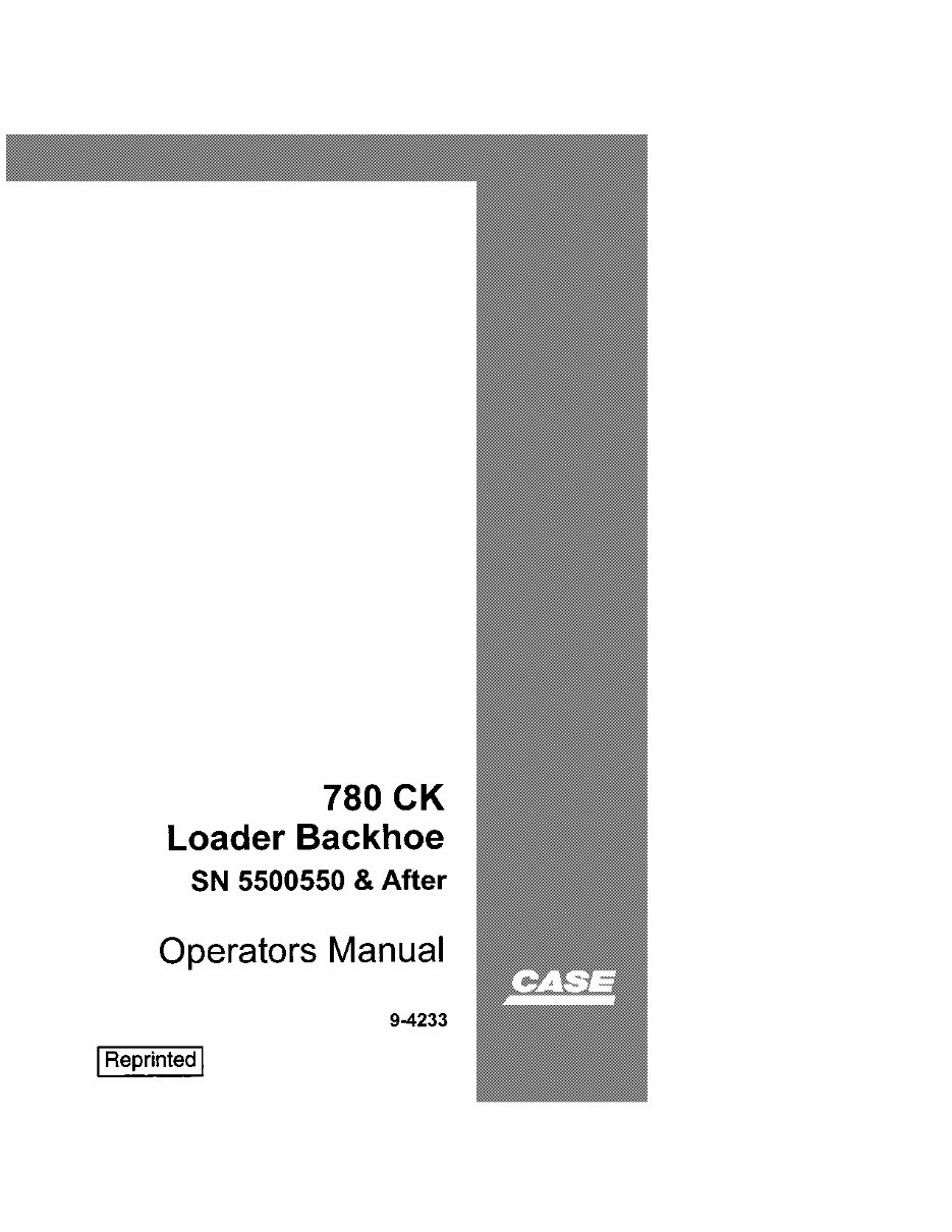 CASE 780CK Loader Backhoe Operators Manual