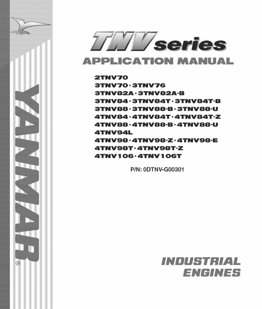 Yanmar Industrial Engine 2TNV70, 3TNV70, 3TNV76 Service Repair Manual ...