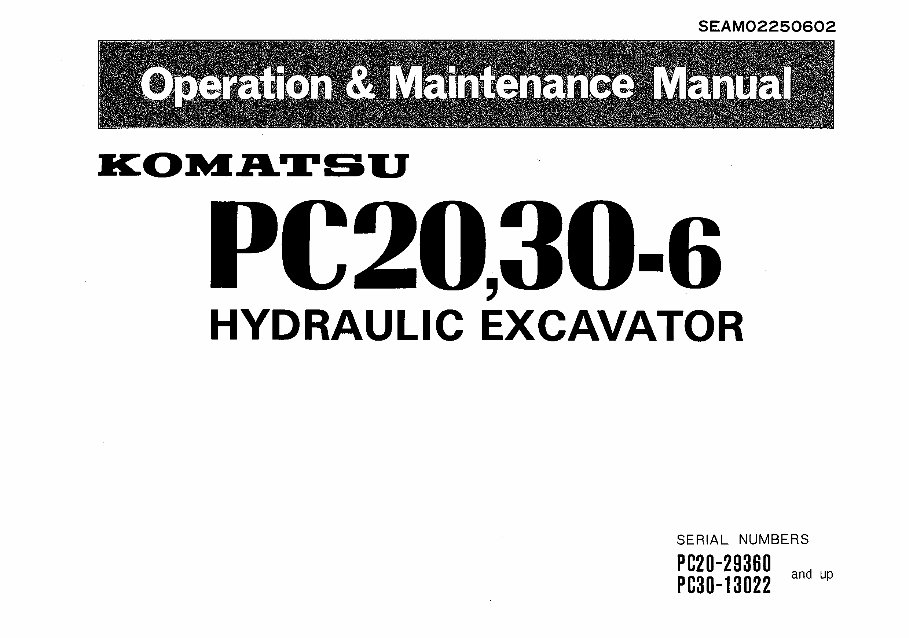 KOMATSU PC20-6, PC30-6 Hydraulic Excavator Operation & Maintenance Manual