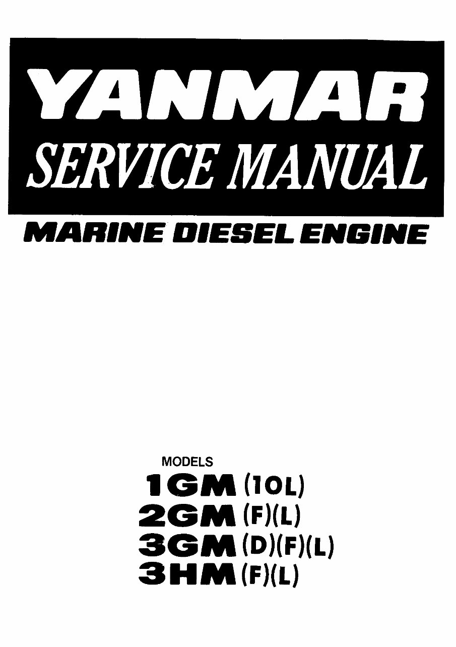 YANMAR 1GM 2GM 3GM 3HM Series Diesel Marine EngineS Full Service & Repair Manual