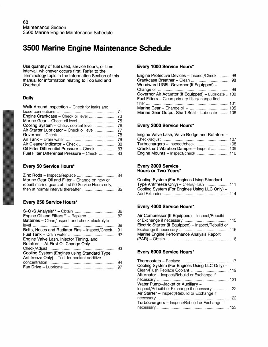 MAN 3508, 3512, and 3516 Diesel Marine Engines-Maintenance Intervals ...